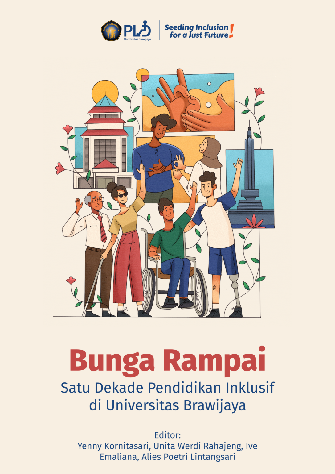 Rayakan Satu Dekade Pendidikan Inklusif di UB, PLD Luncurkan Buku ... Rayakan Satu Dekade Pendidikan Inklusif di UB, PLD Luncurkan Buku ...